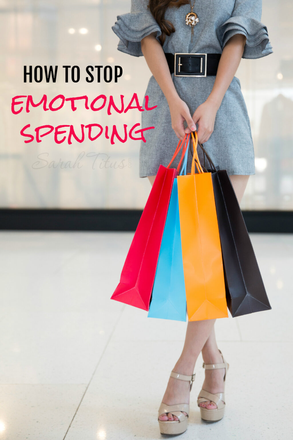 How to Stop Emotional Spending - Sarah Titus