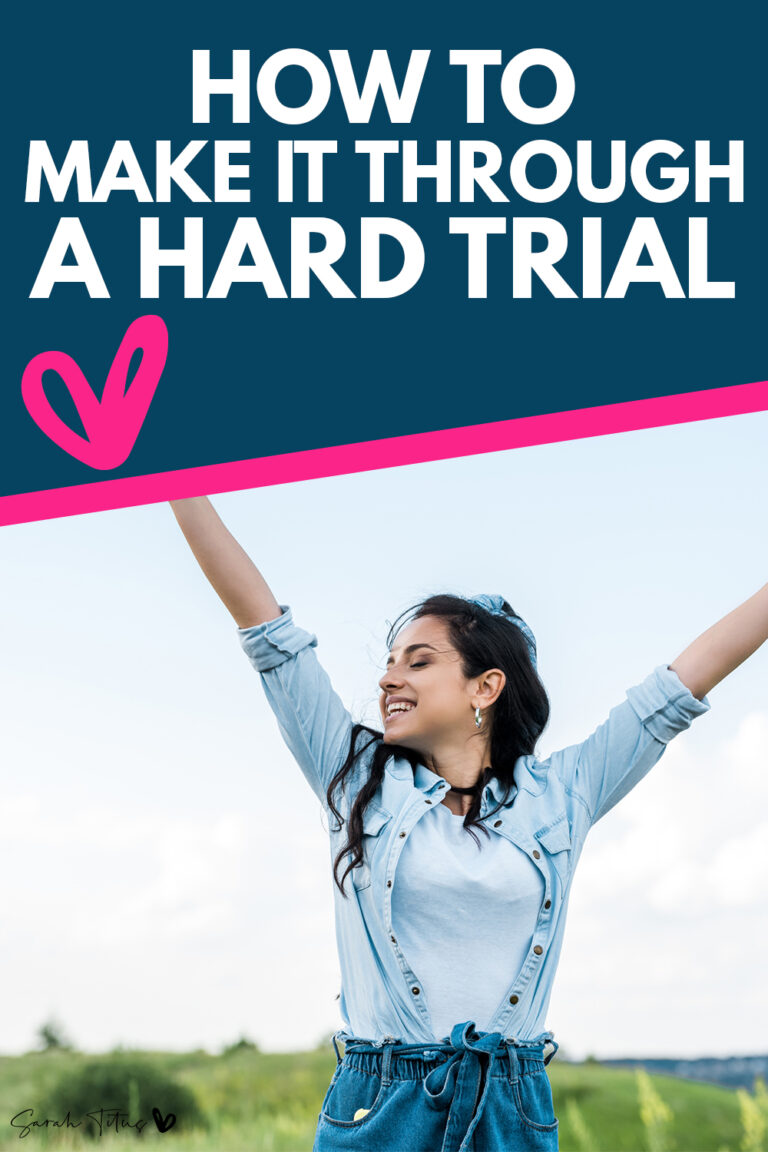 How to Make It Through a Huge Trial - Sarah Titus