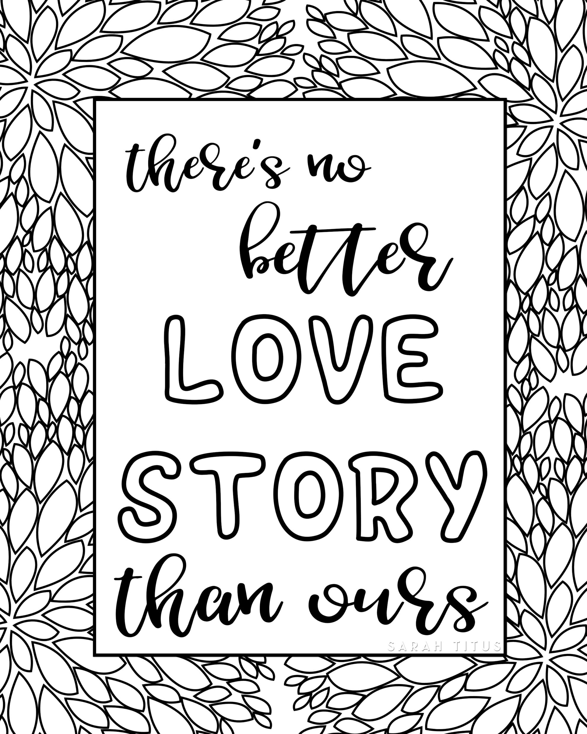 Free Printable Love Quotes Coloring Sheets - Sarah Titus