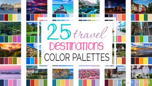 25 Best Travel Destinations Color Palettes - Sarah Titus