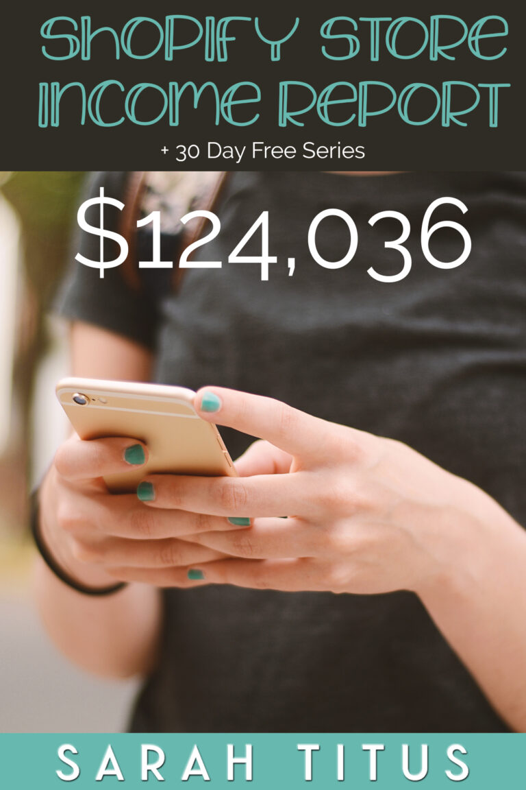 Shopify Store Income Report - $124,036 (October 2017) - Sarah Titus