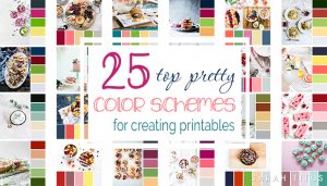 25 Top Pretty Color Schemes for Creating Printables - Sarah Titus