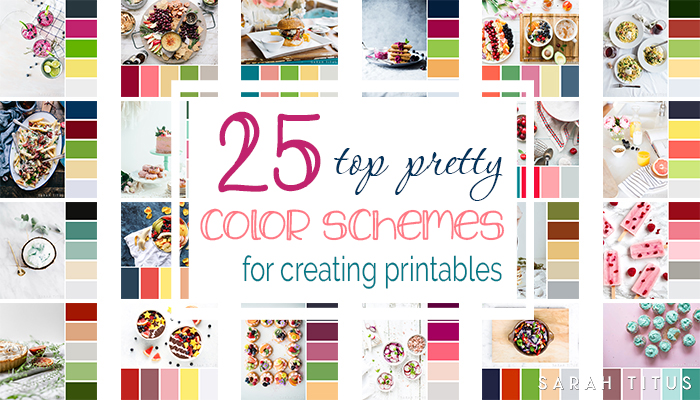 25 Top Pretty Color Schemes for Creating Printables - Sarah Titus