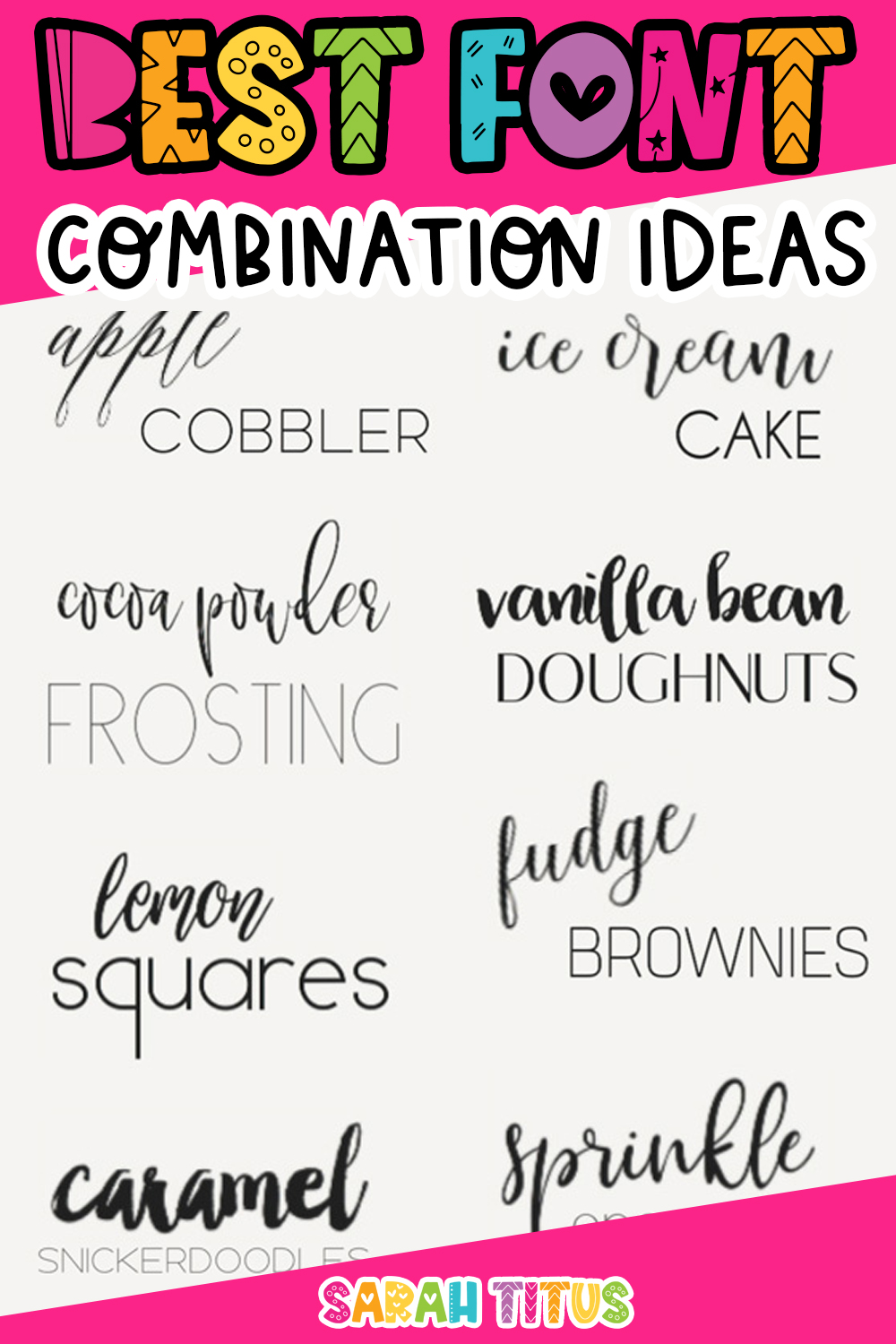 Best Font Combination Ideas - Sarah Titus