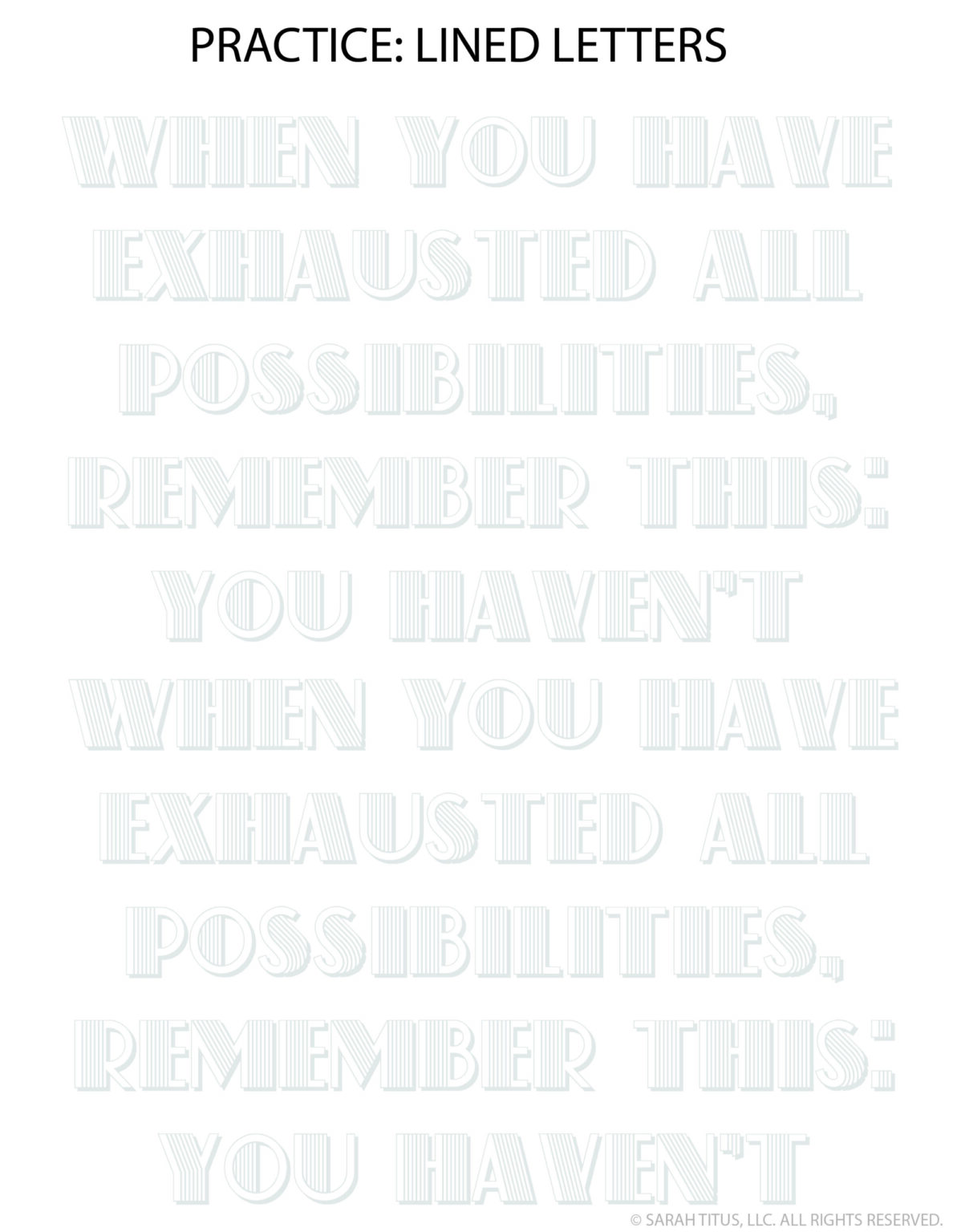 30 Awesome Motivational Quote Hand Lettering Practice Sheets - Sarah Titus