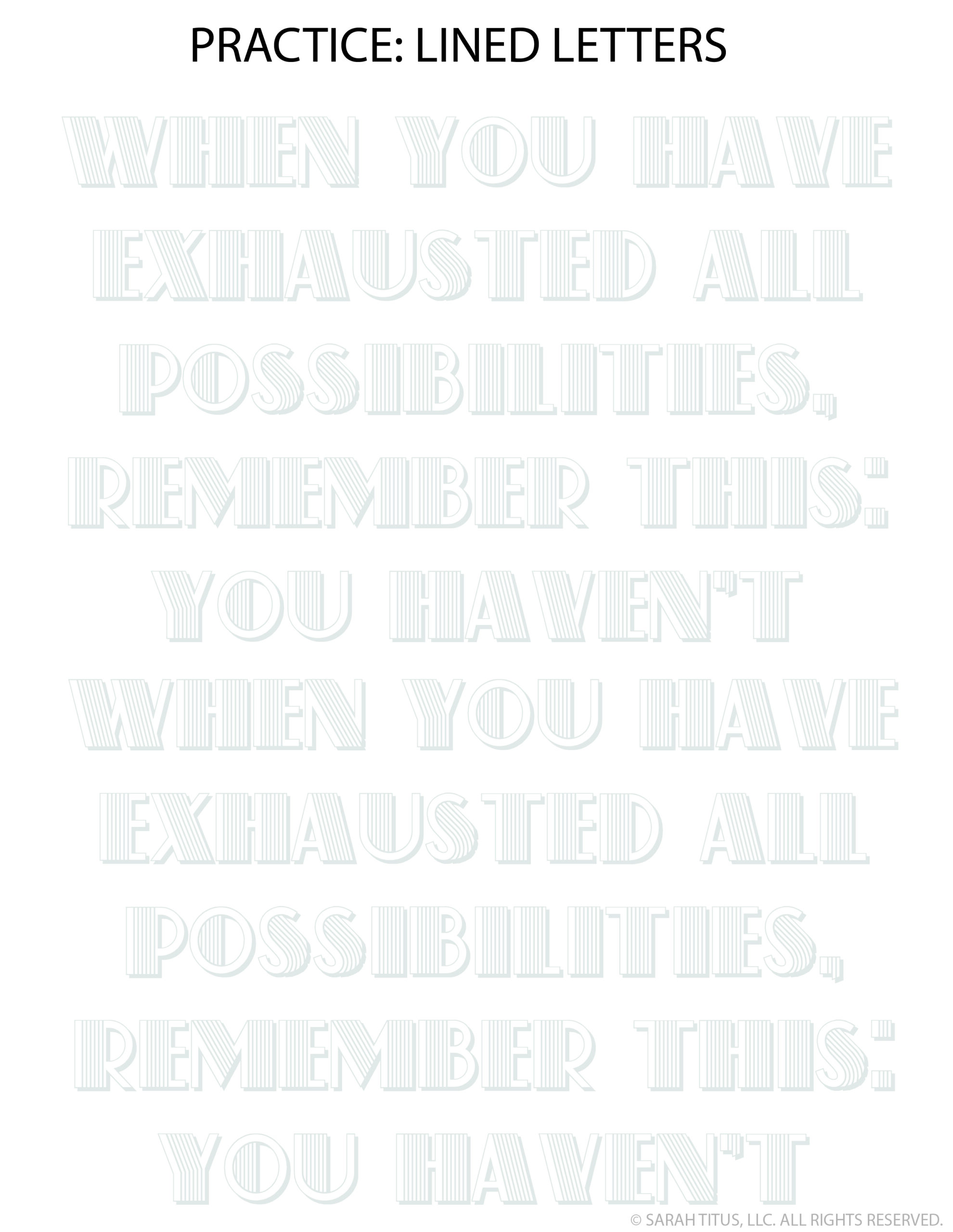 30 Awesome Motivational Quote Hand Lettering Practice Sheets - Sarah Titus