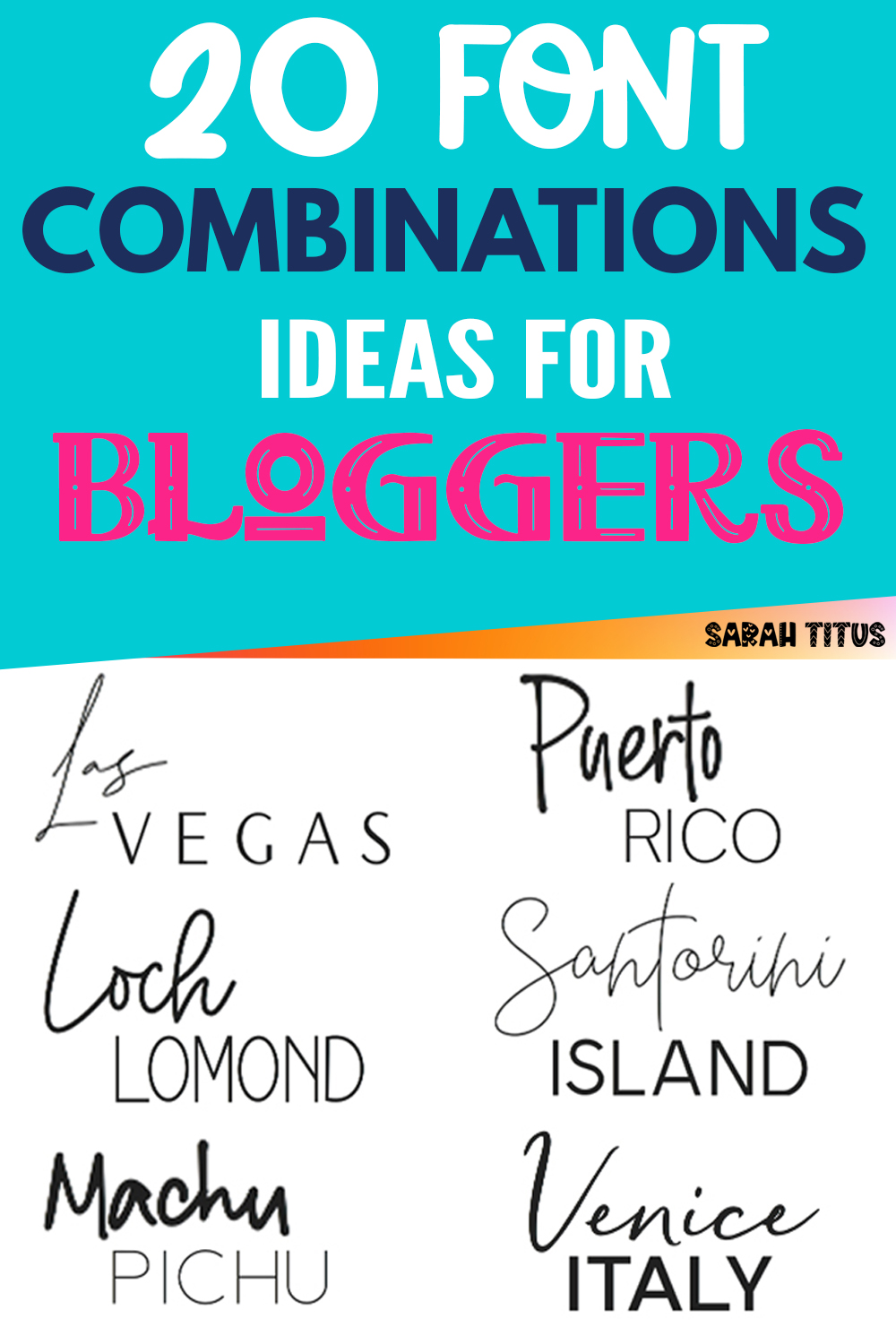 Best Font Combination Ideas - Sarah Titus