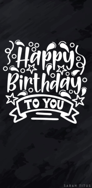 Free Happy Birthday Text Cards - Sarah Titus