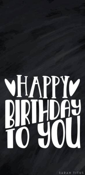 Free Happy Birthday Text Cards - Sarah Titus