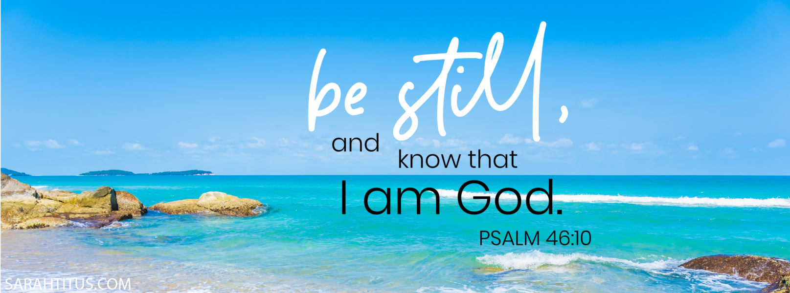 Be Still and Know That I Am God Ocean Wallpaper - Sarah Titus