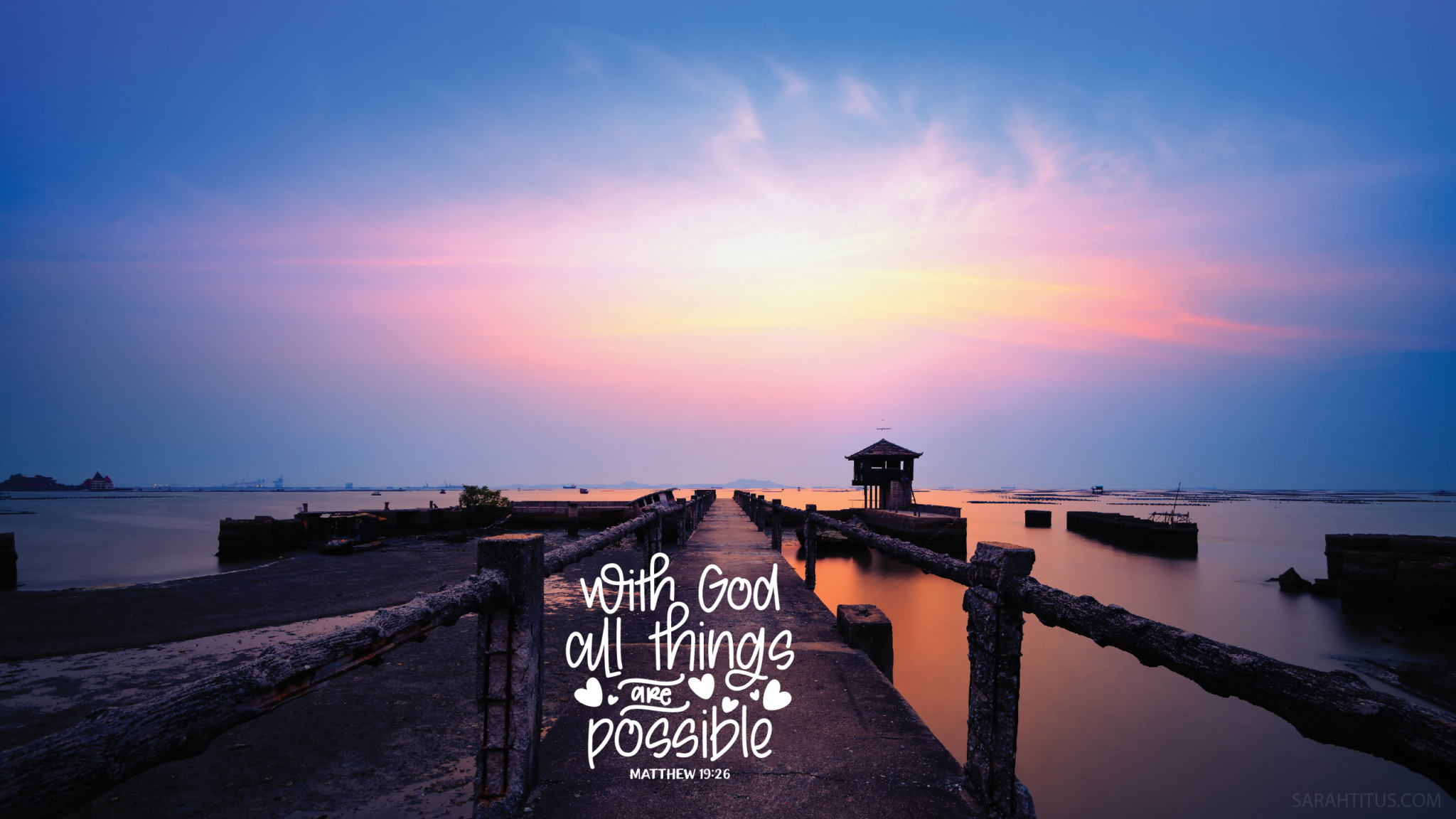 With God All Things Are Possible Wallpaper - Sarah Titus