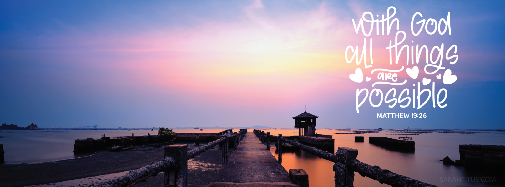 With God All Things Are Possible Wallpaper - Sarah Titus