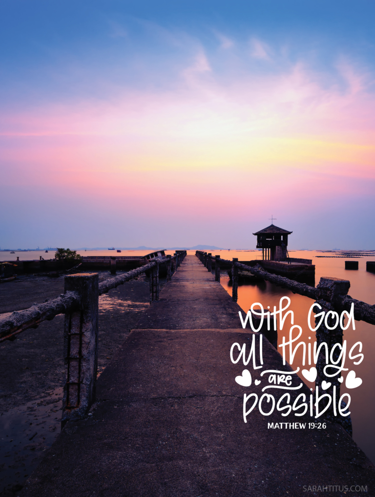 With God All Things Are Possible Wallpaper - Sarah Titus