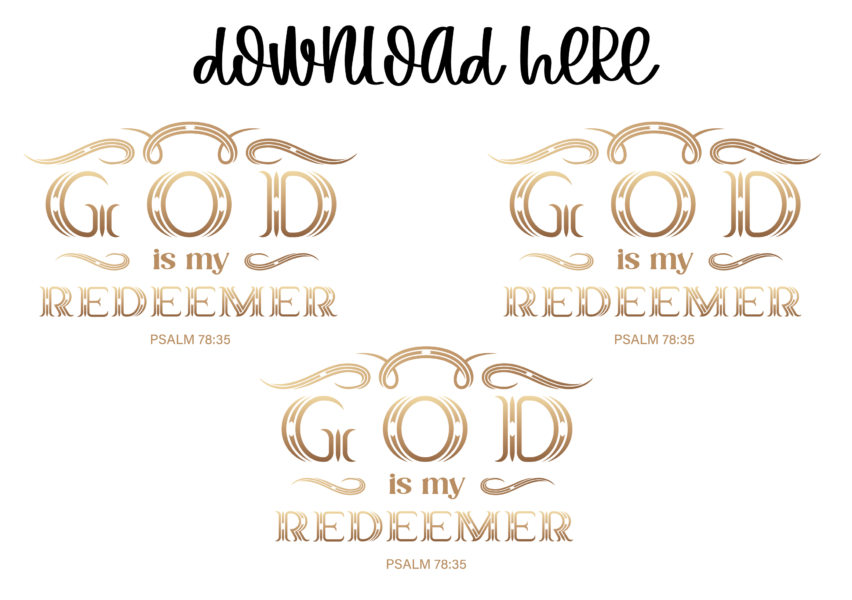 SVG Cut File Design - God is my Redeemer Saying - Sarah Titus