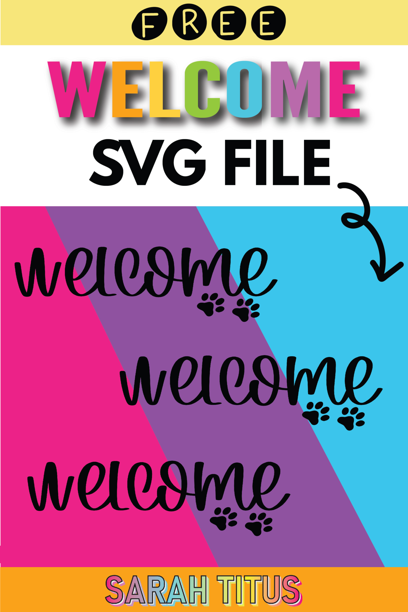 Welcome SVG / PNG - Sarah Titus