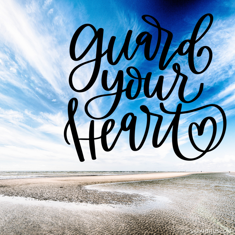 Guard Your Heart Wallpaper - Sarah Titus