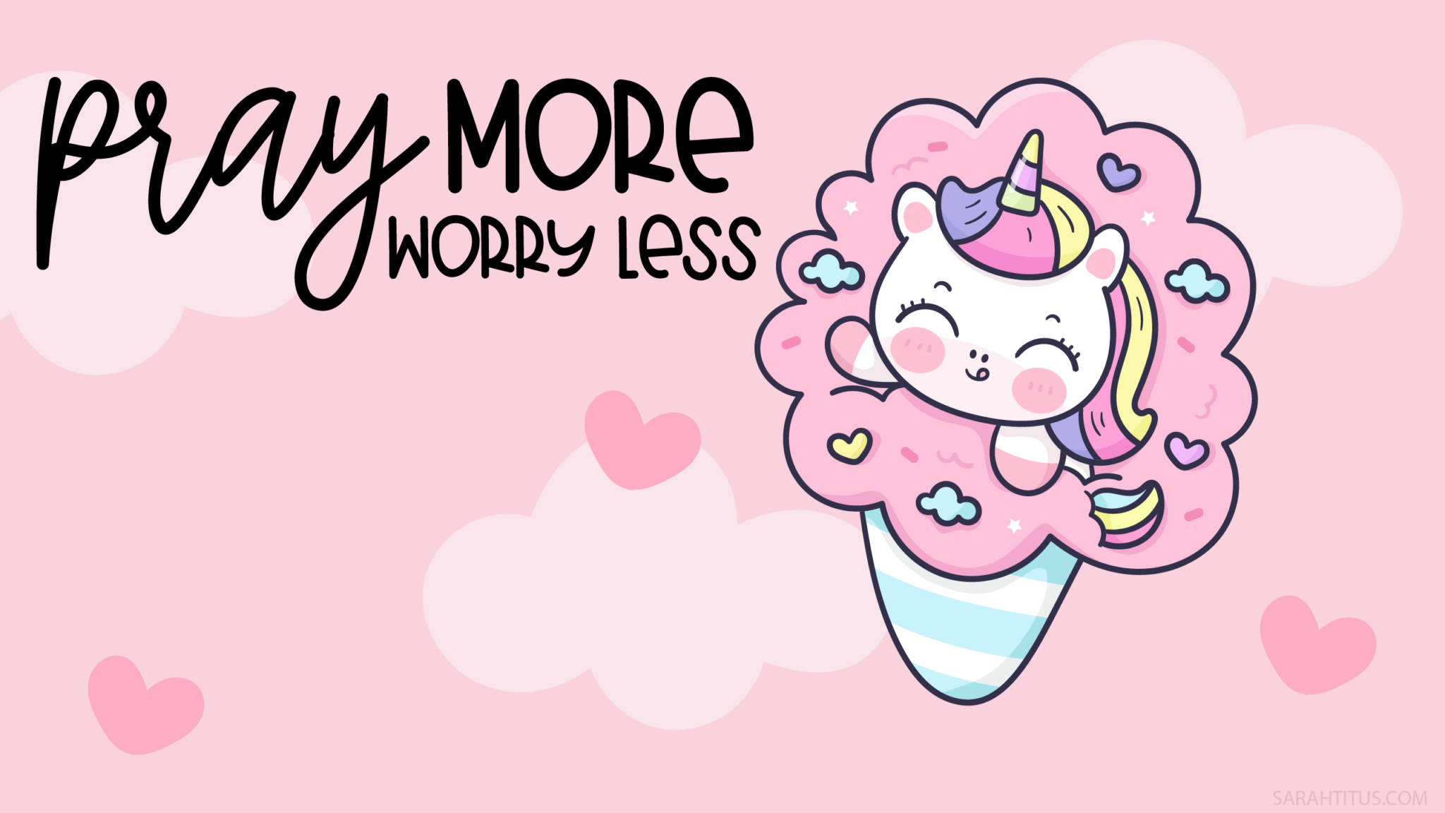 Pray More Worry Less Wallpaper - Sarah Titus