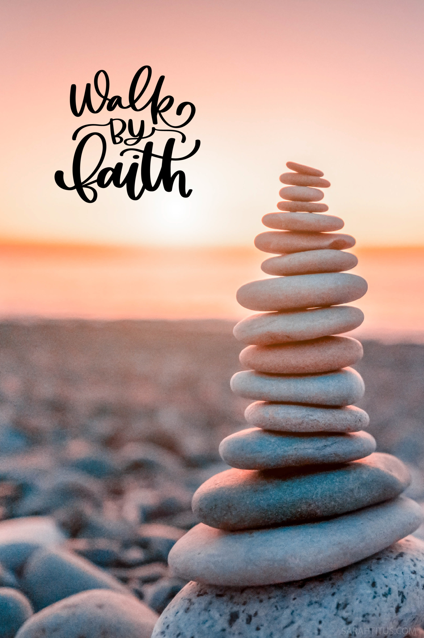Walk By Faith Inspirational Wallpaper - Sarah Titus